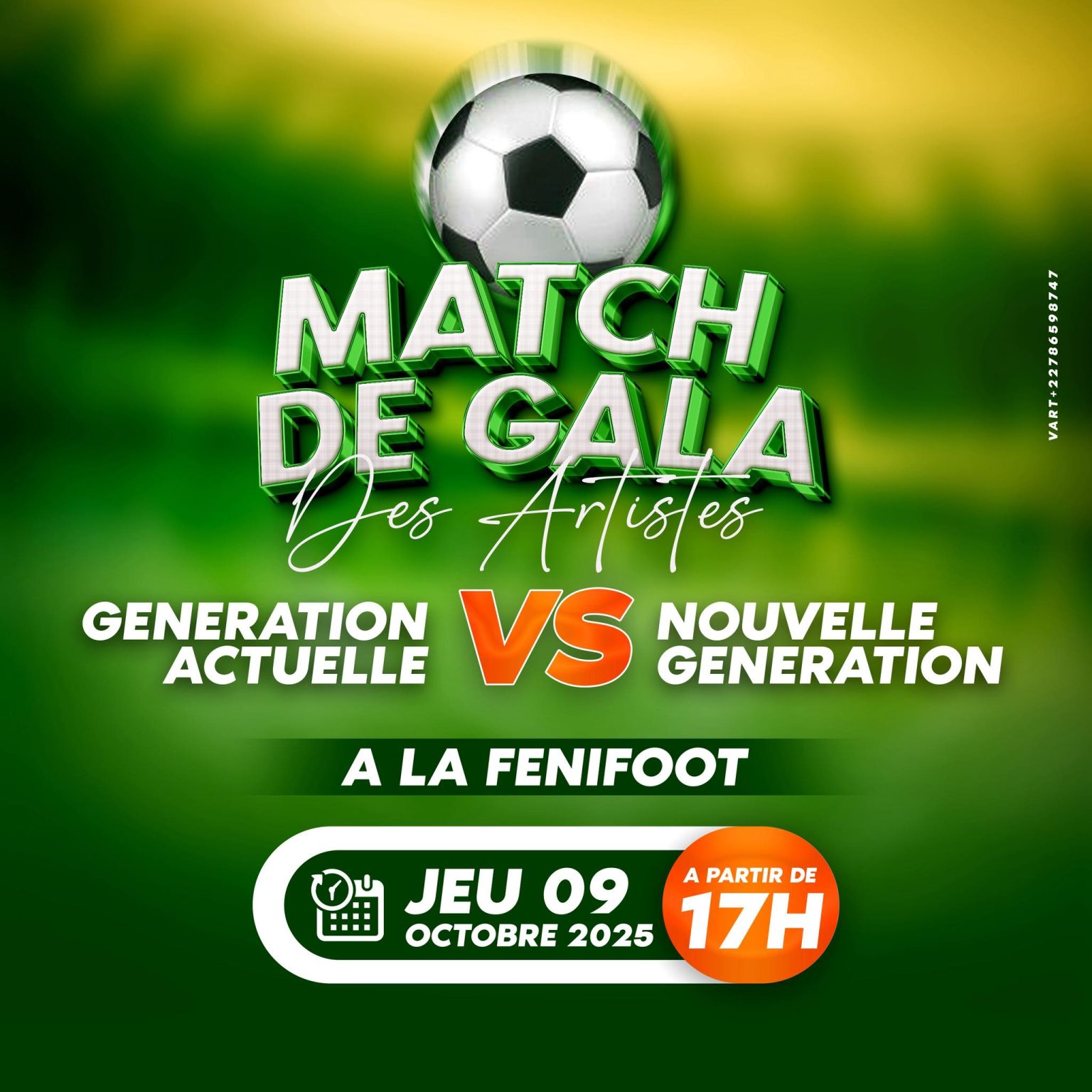 MATCH DE GALA DES ARTISTES: GÉNÉRATION ACTUELLE V.S NOUVELLE GÉNÉRATION ...